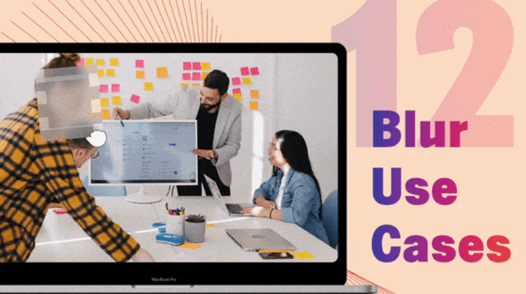 Reduct Secure Video Blur - 12 Practical Use Cases With Examples